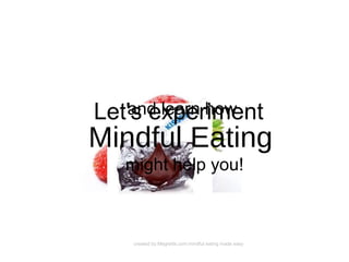 What is mindful eating? free powerpoint | PPT