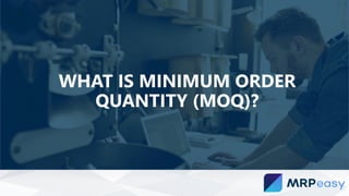 What is minimum order quantity (moq) | PDF