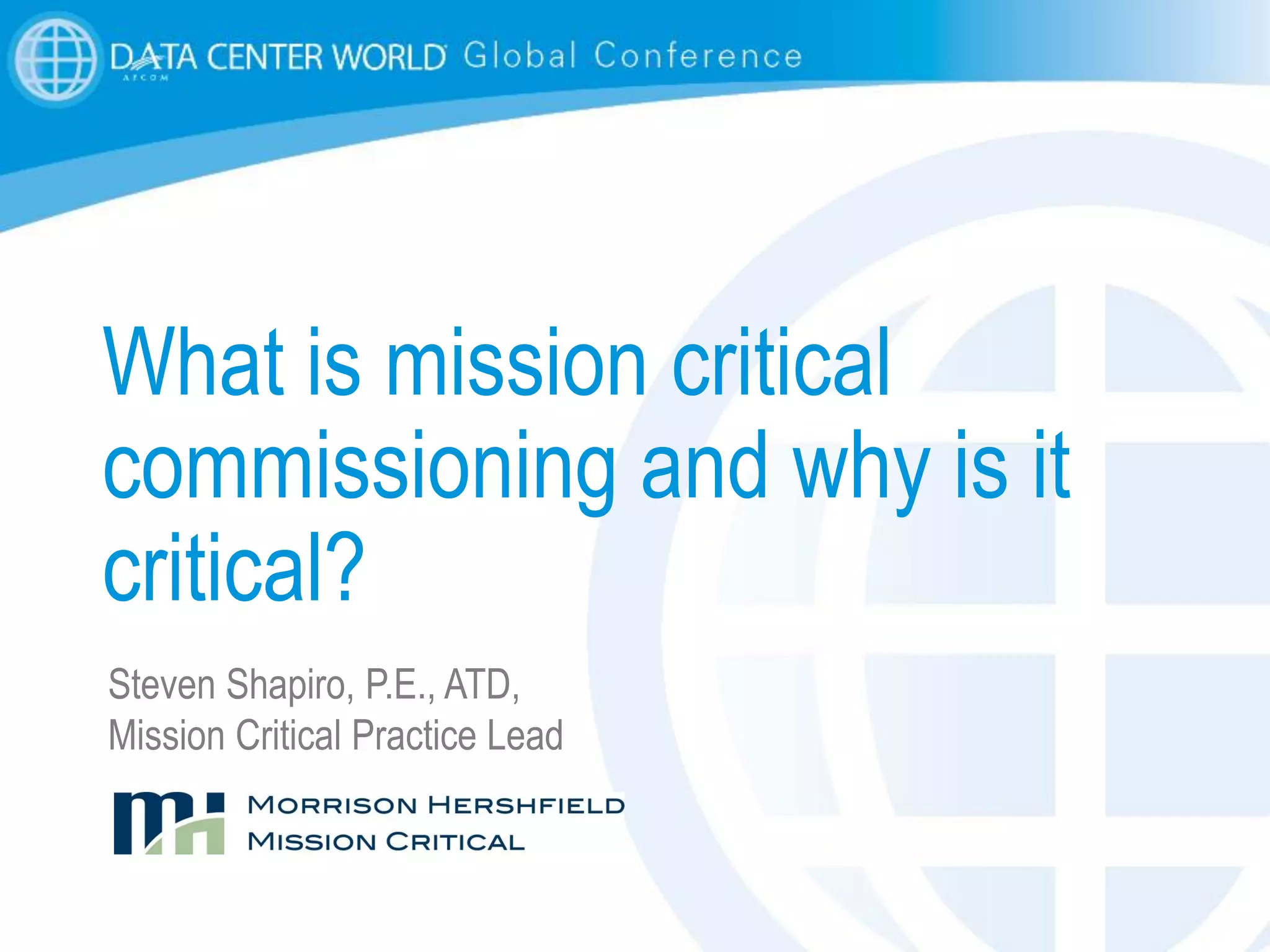 What is mission critical commissioning and why is it critical | PDF