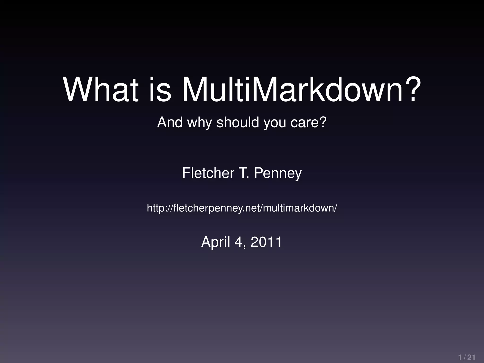 What is mmd - Multi Markdown ? | PPT