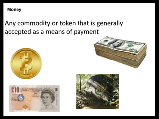 Money | PPT