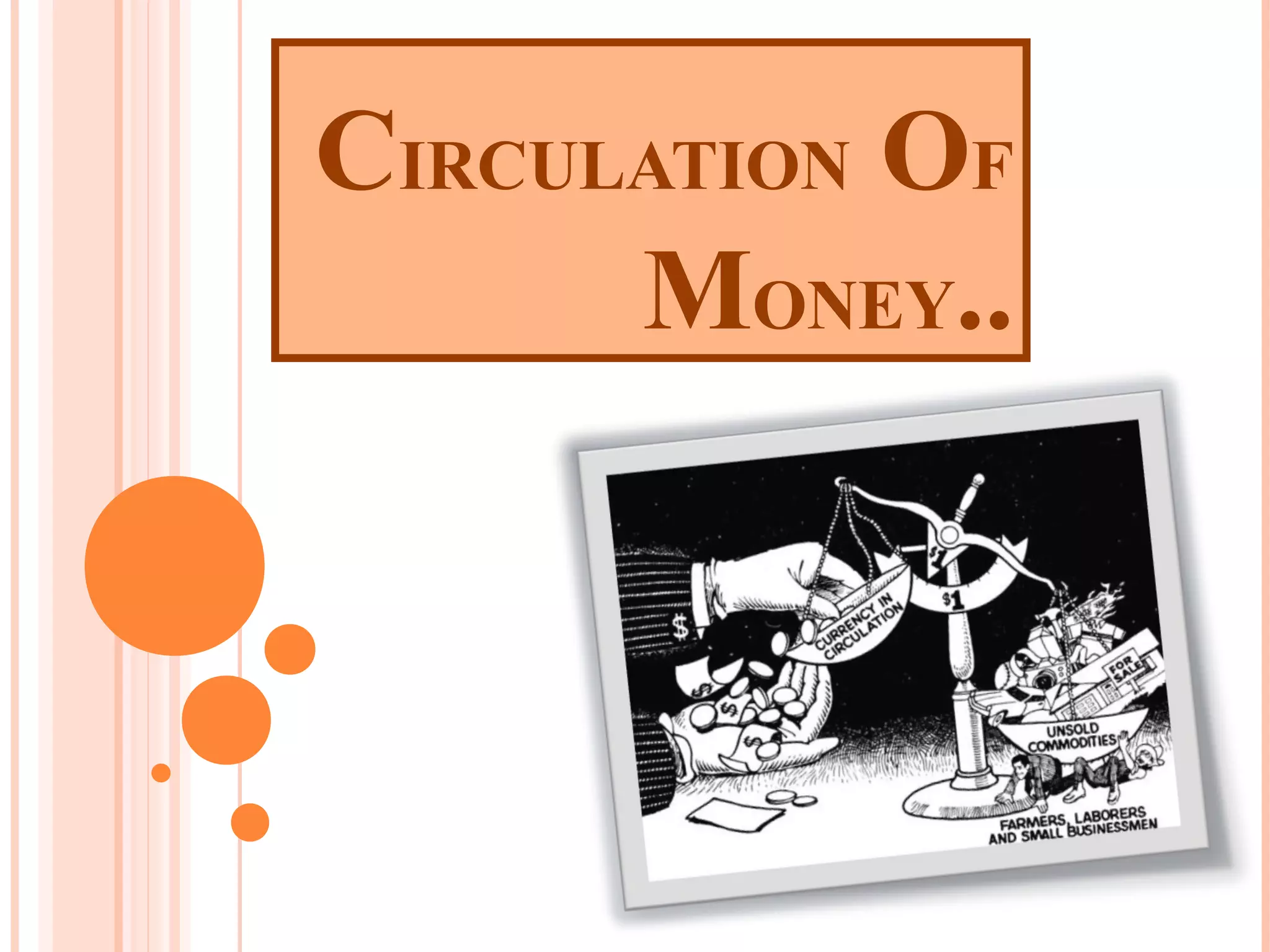 What is money circulation.ppt