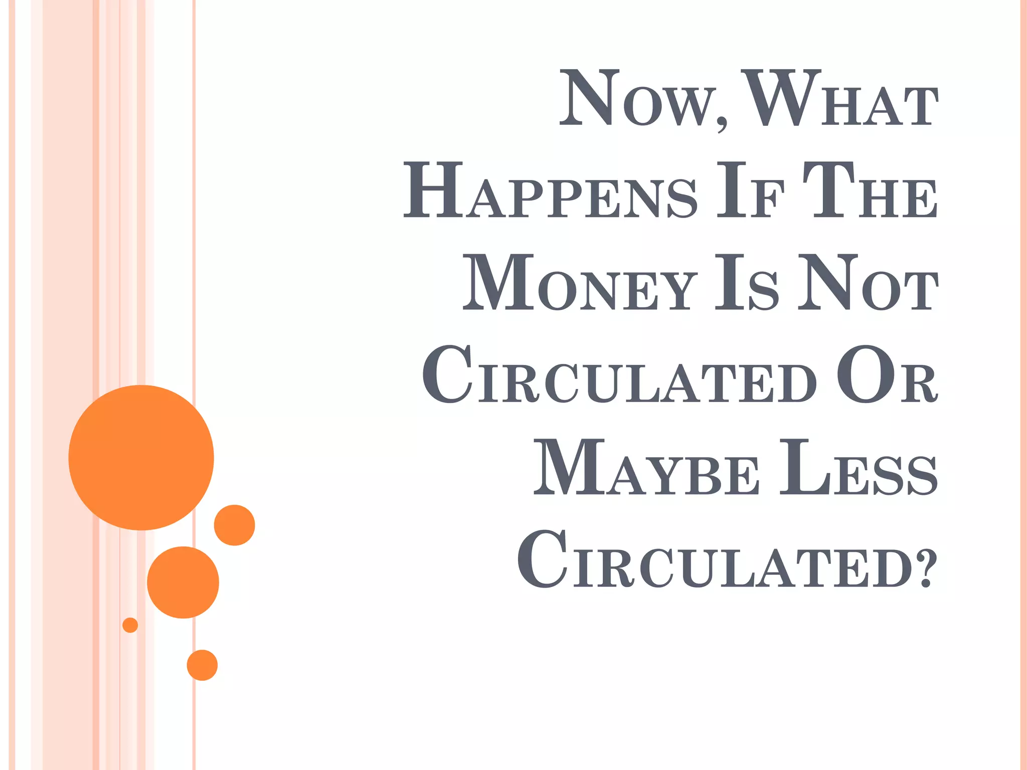 What is money circulation.ppt