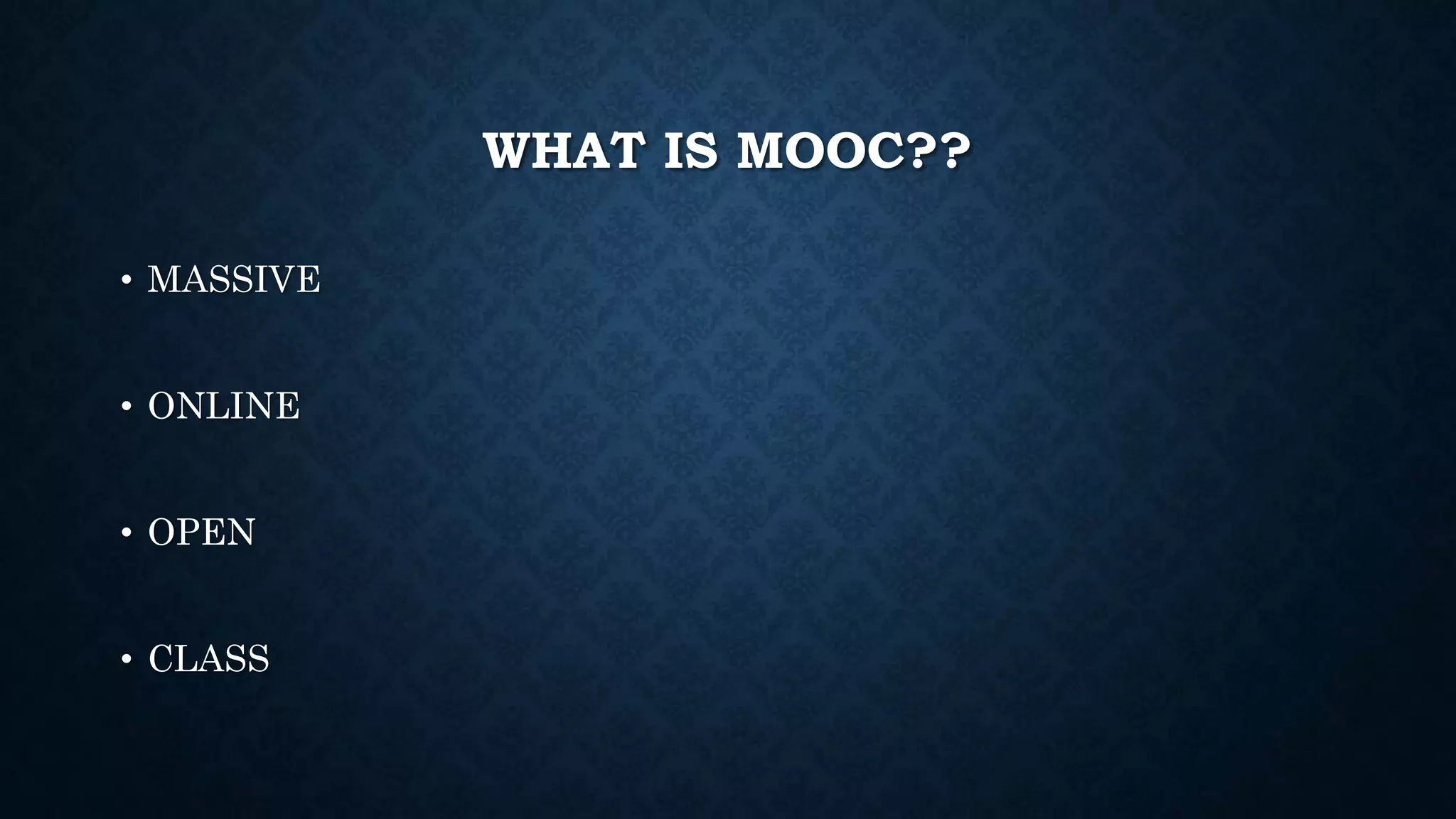 What is mooc | PPT