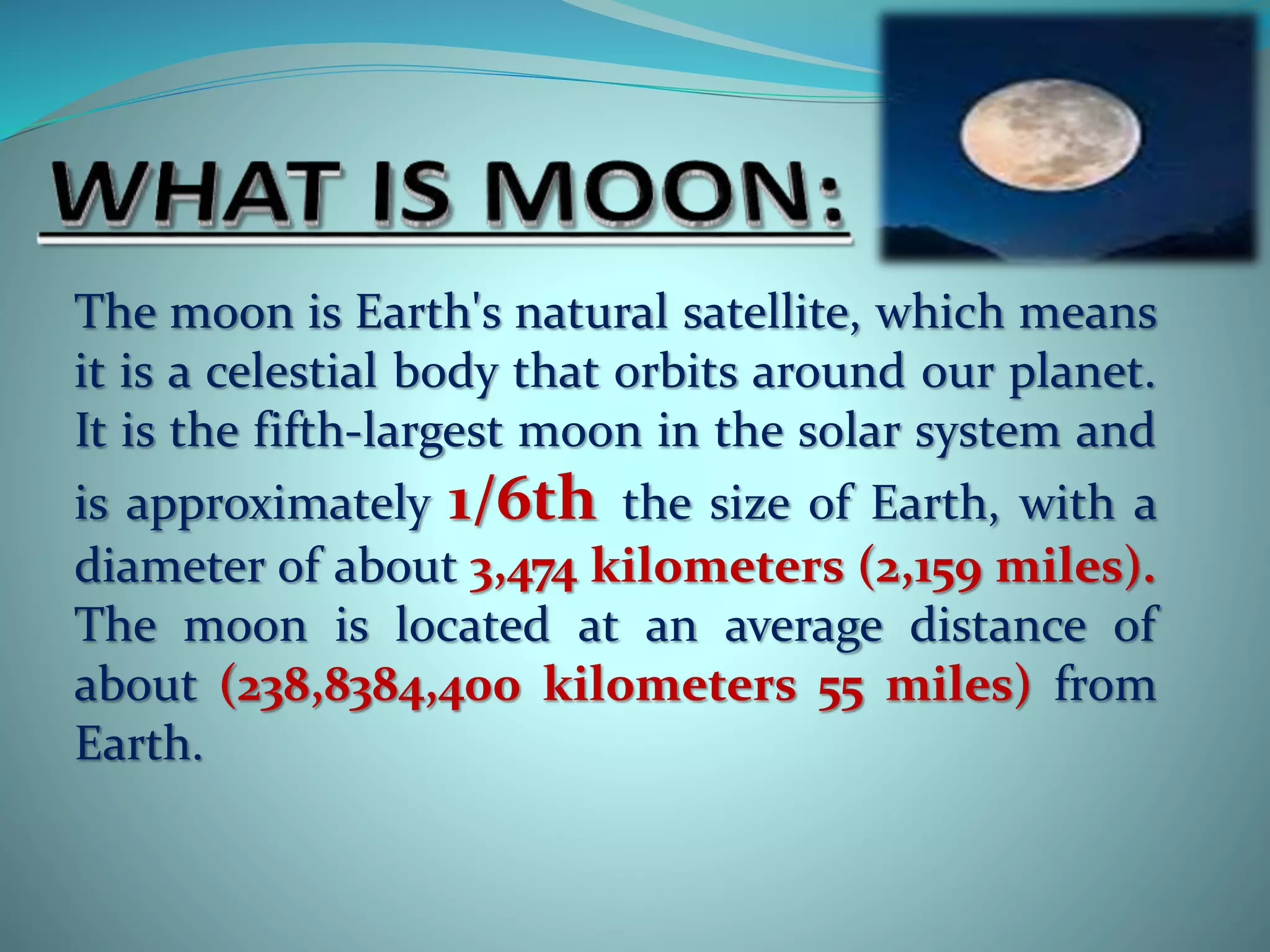 WHAT IS MOON/ key effect about moon | PPTX