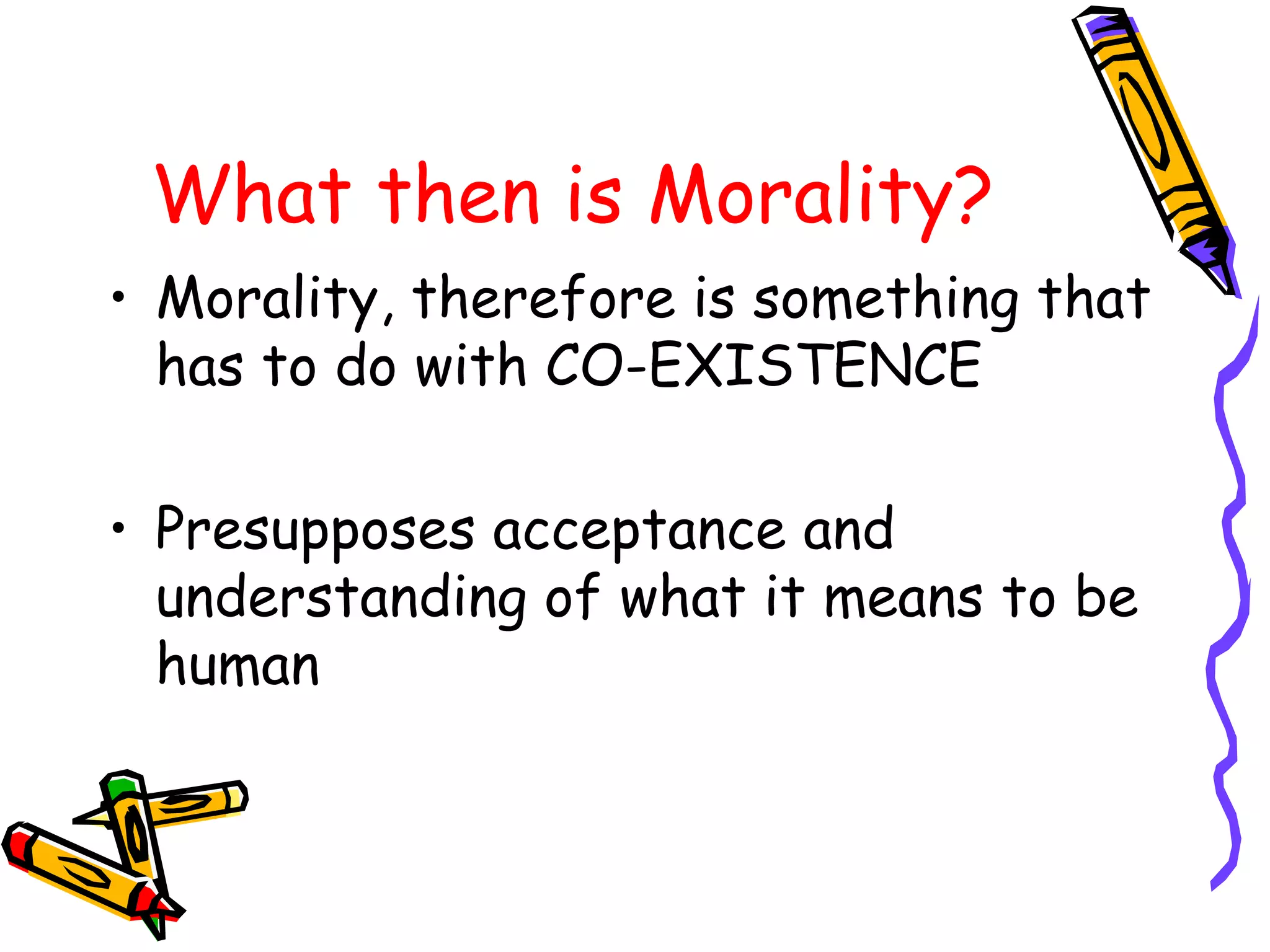 What is morality | PPT
