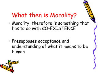 What is morality | PPT