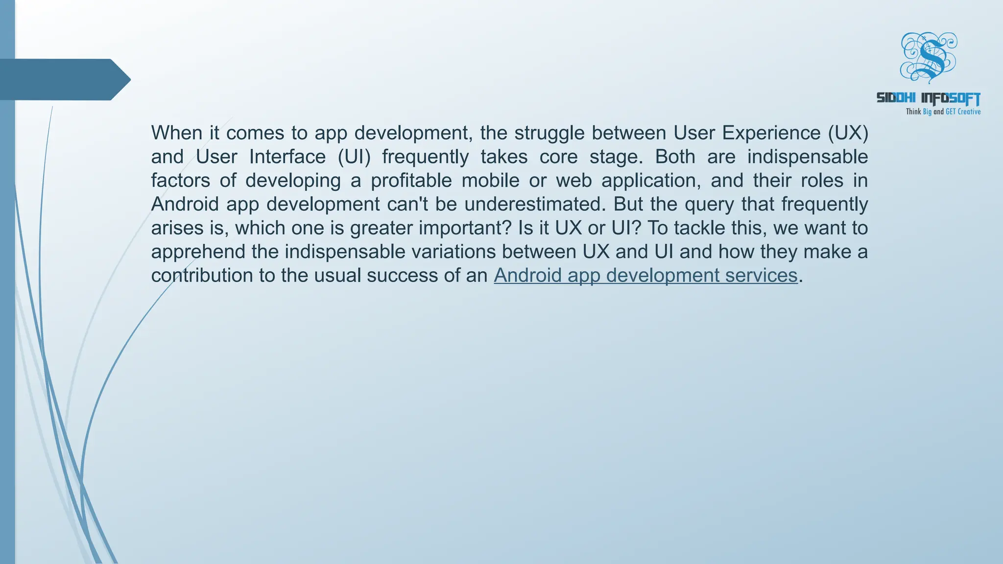What is more important in android app development between UI and UX.pptx