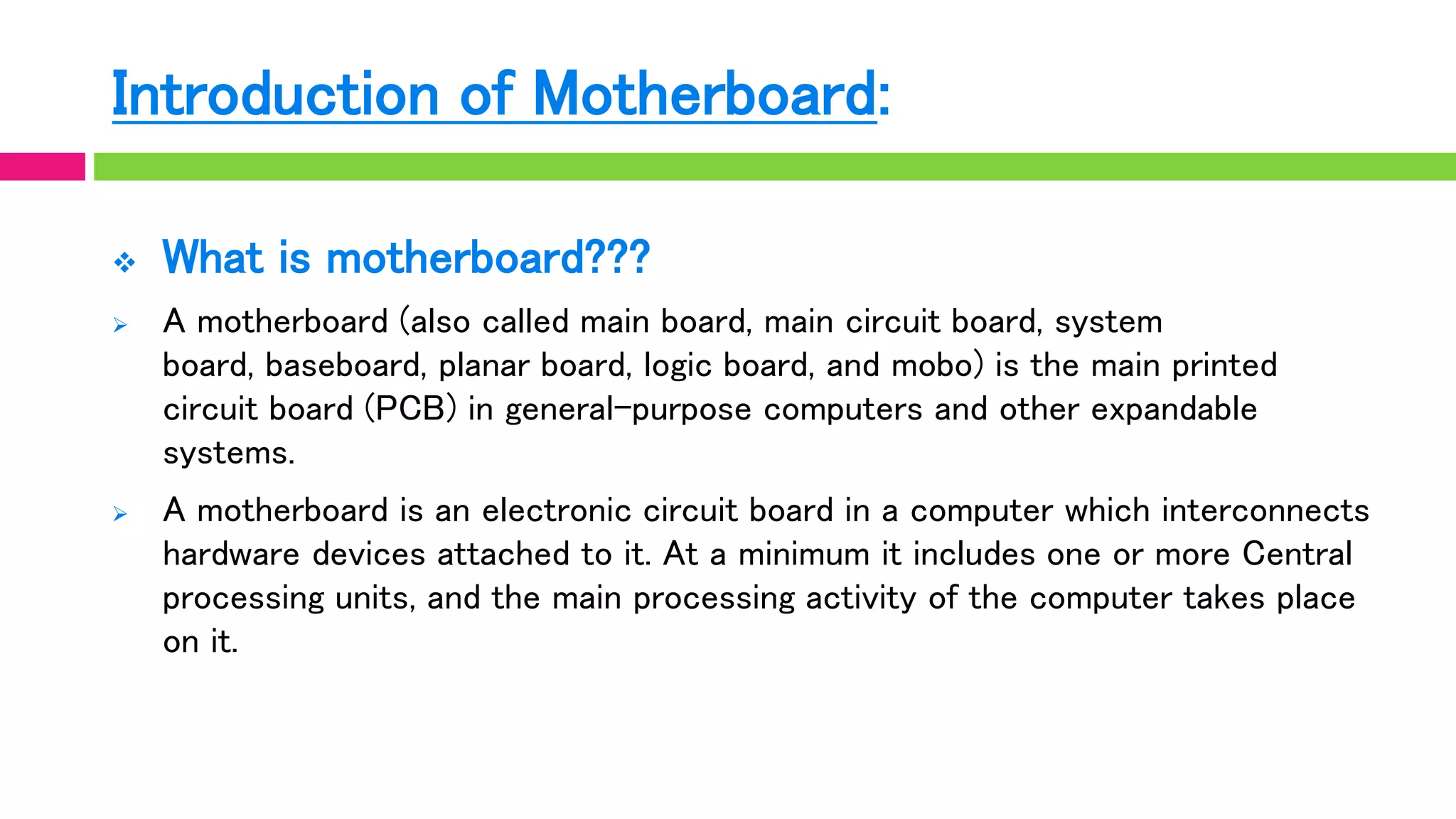 What is a motherboard? | PPTX