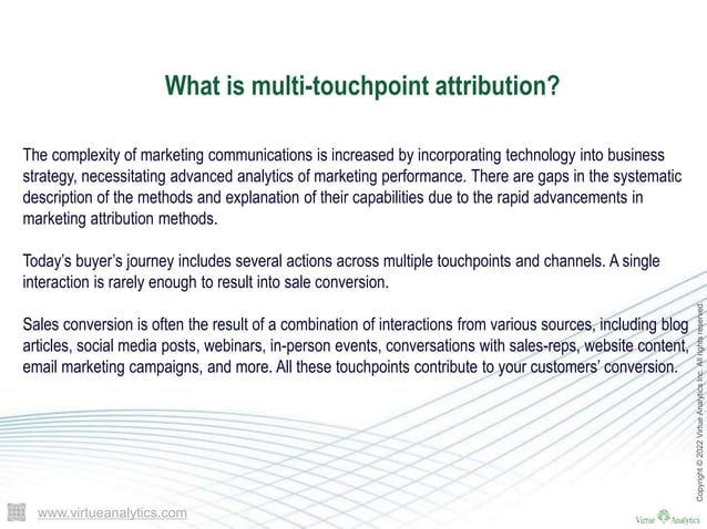 What is multi-touchpoint attribution.pptx | Marketing and Advertising | Business