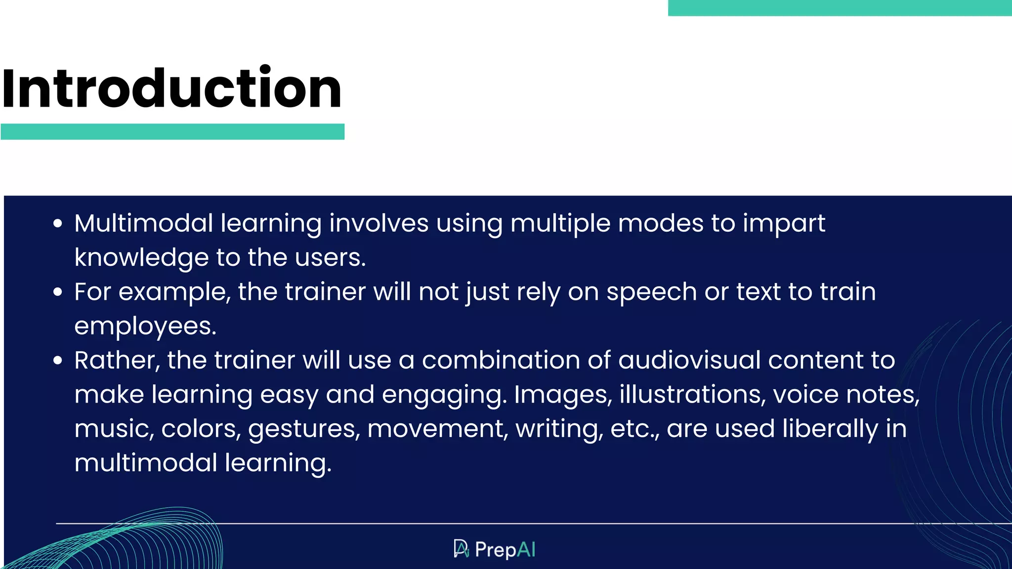 What is Multimodal Learning? - By PrepAI | PPT