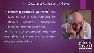 What is Multiple Sclerosis? | PPT