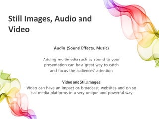 What is Multimedia presentation and design | PPT