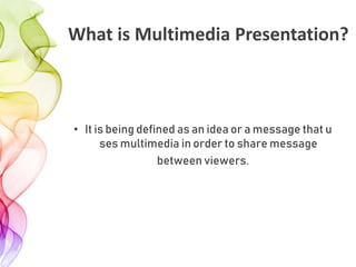 What is Multimedia presentation and design | PPT