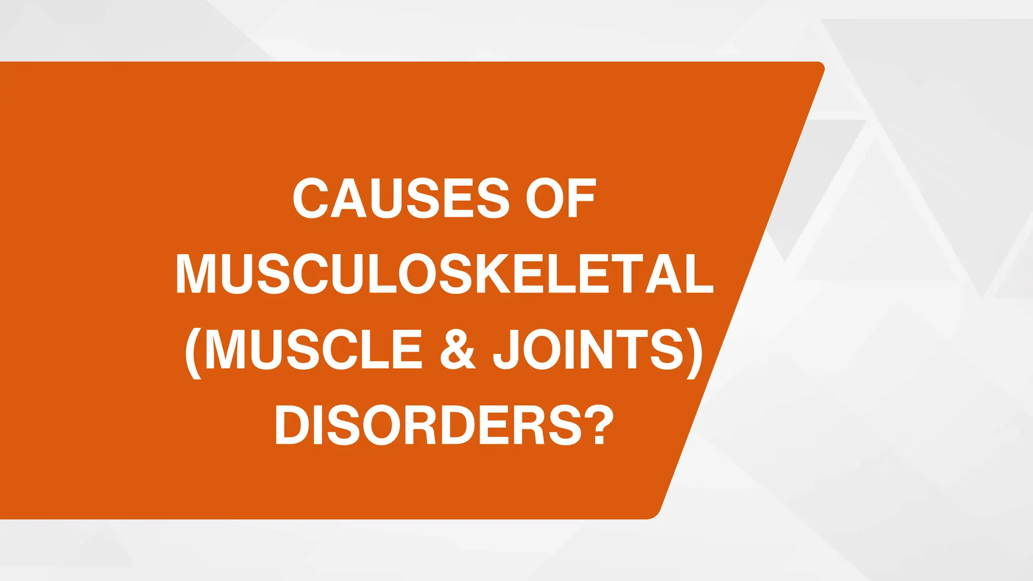 5 Common Muscle & joints Disorders, That Everyone Should Know About | PPT