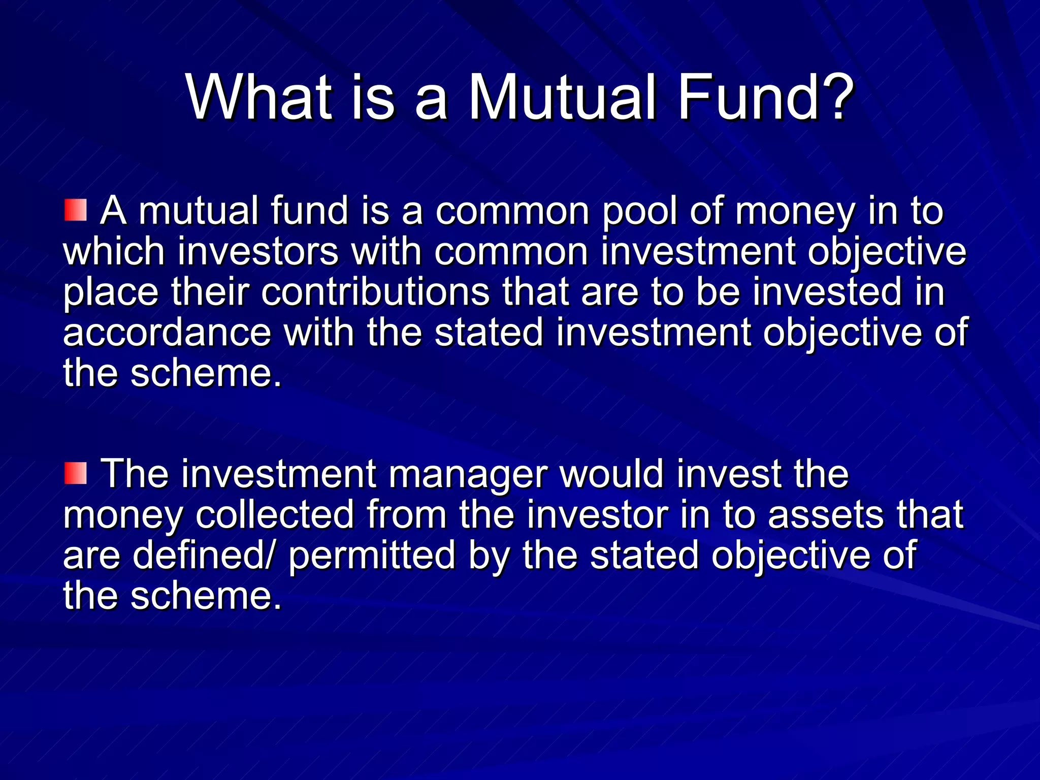 What is mutual fund by manmohan joshi | PPT