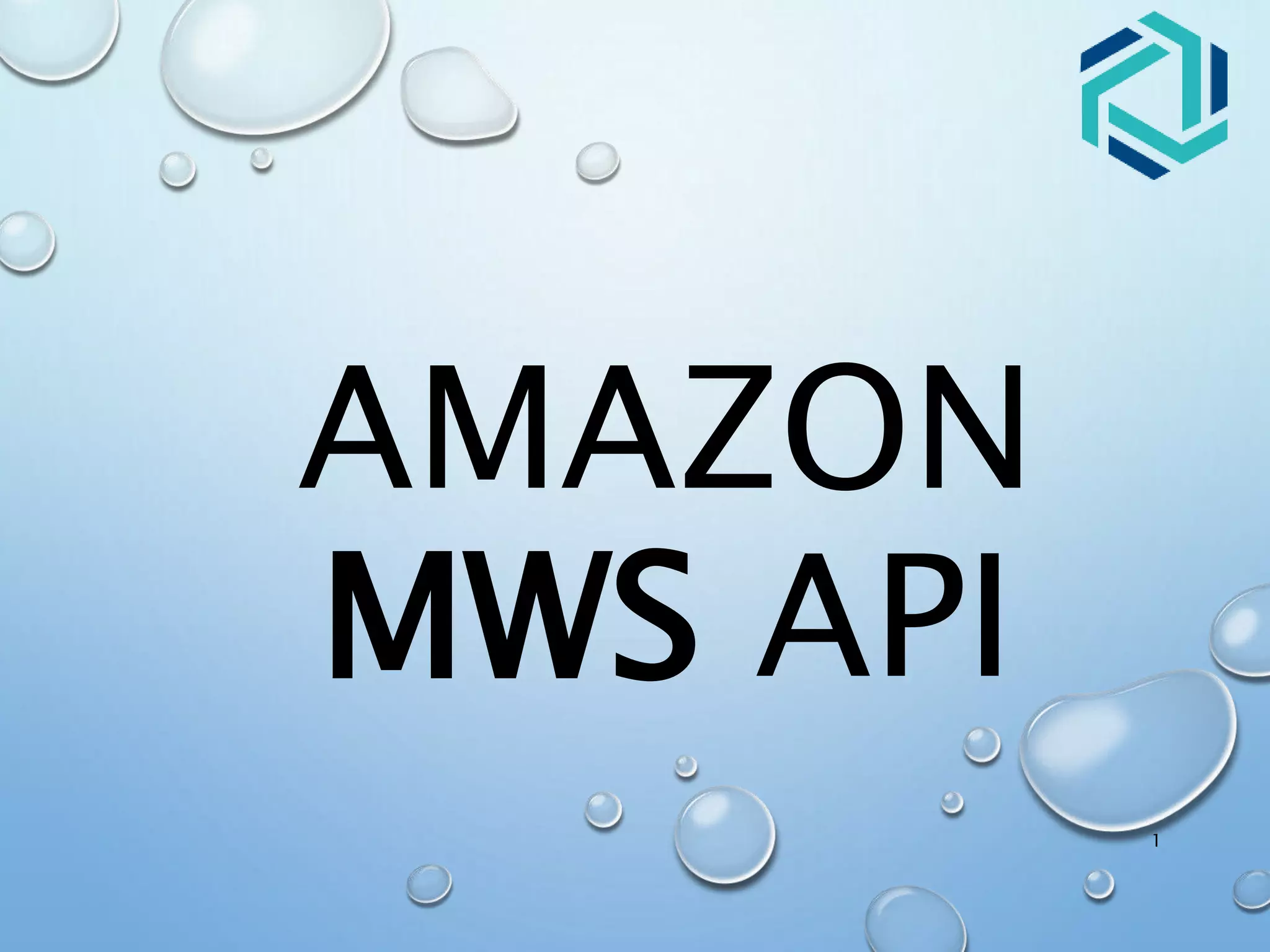 What is MWS API and Basic requirement for It | PPTX