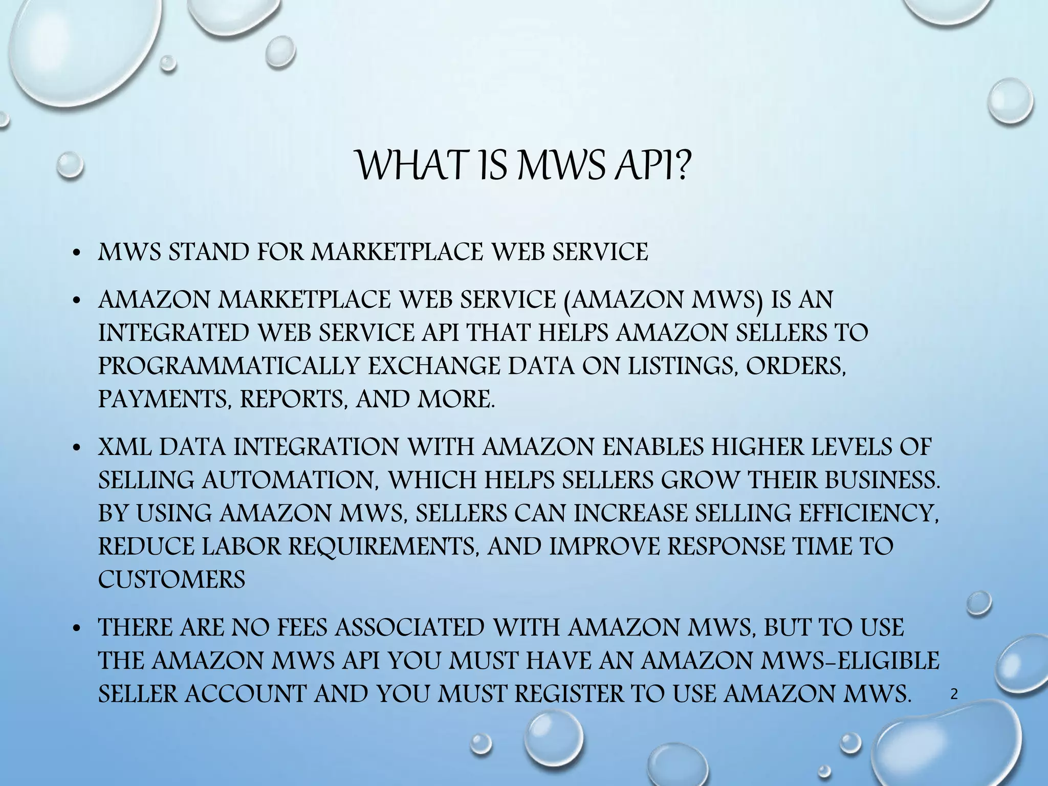 What is MWS API and Basic requirement for It | PPTX