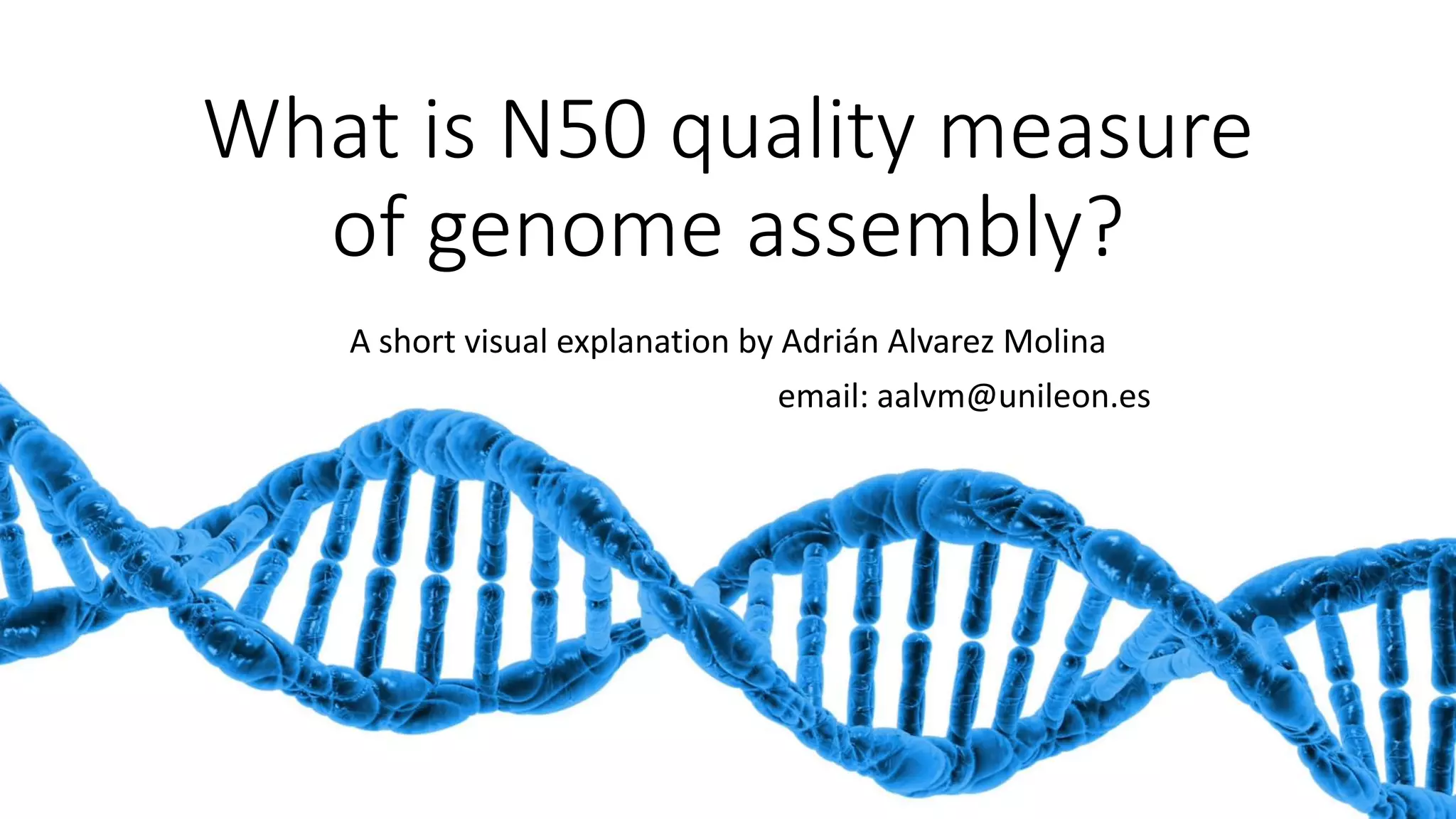What is n50 quality measure of genome assembly | PPTX