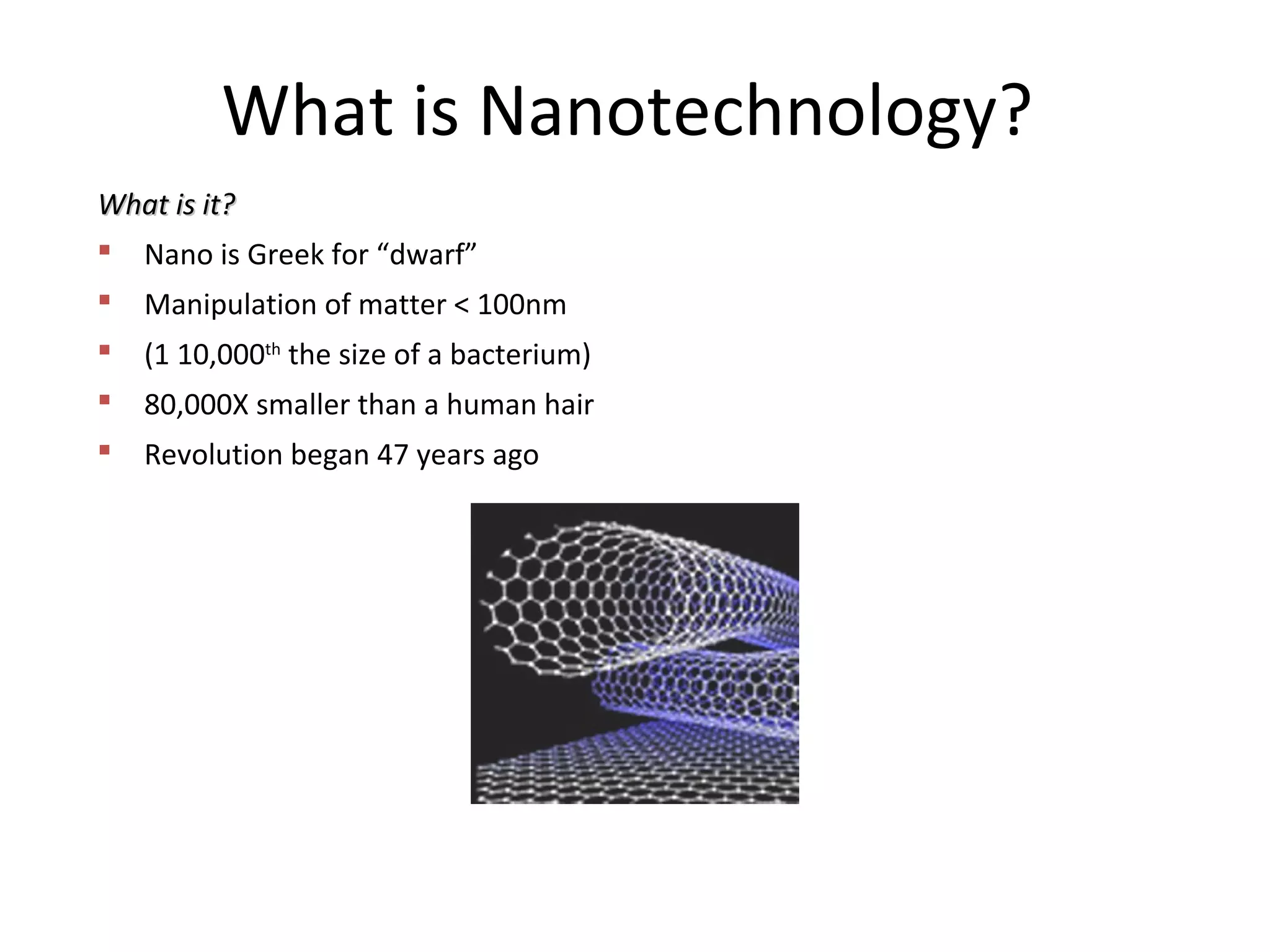 What is nanotechnology | PPT