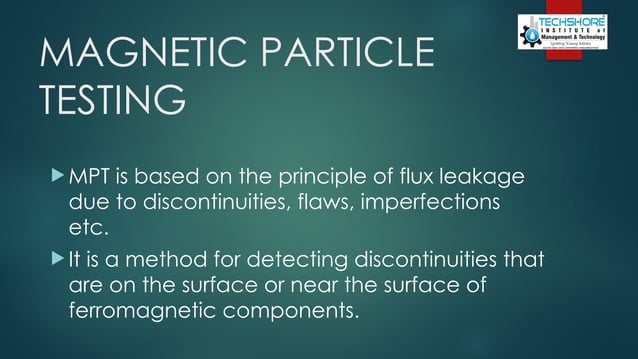 An In-Depth Guide to Non-Destructive Testing (NDT) and Its Types | PPT