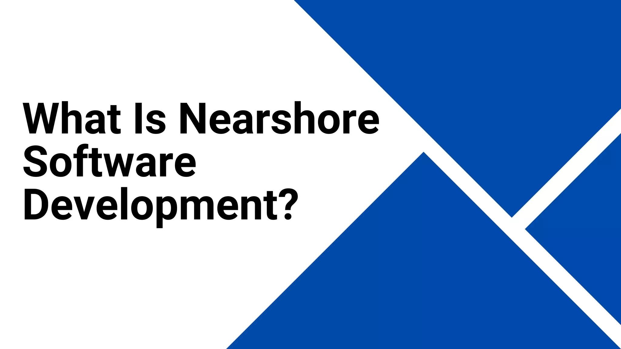 What is nearshore software development.pdf