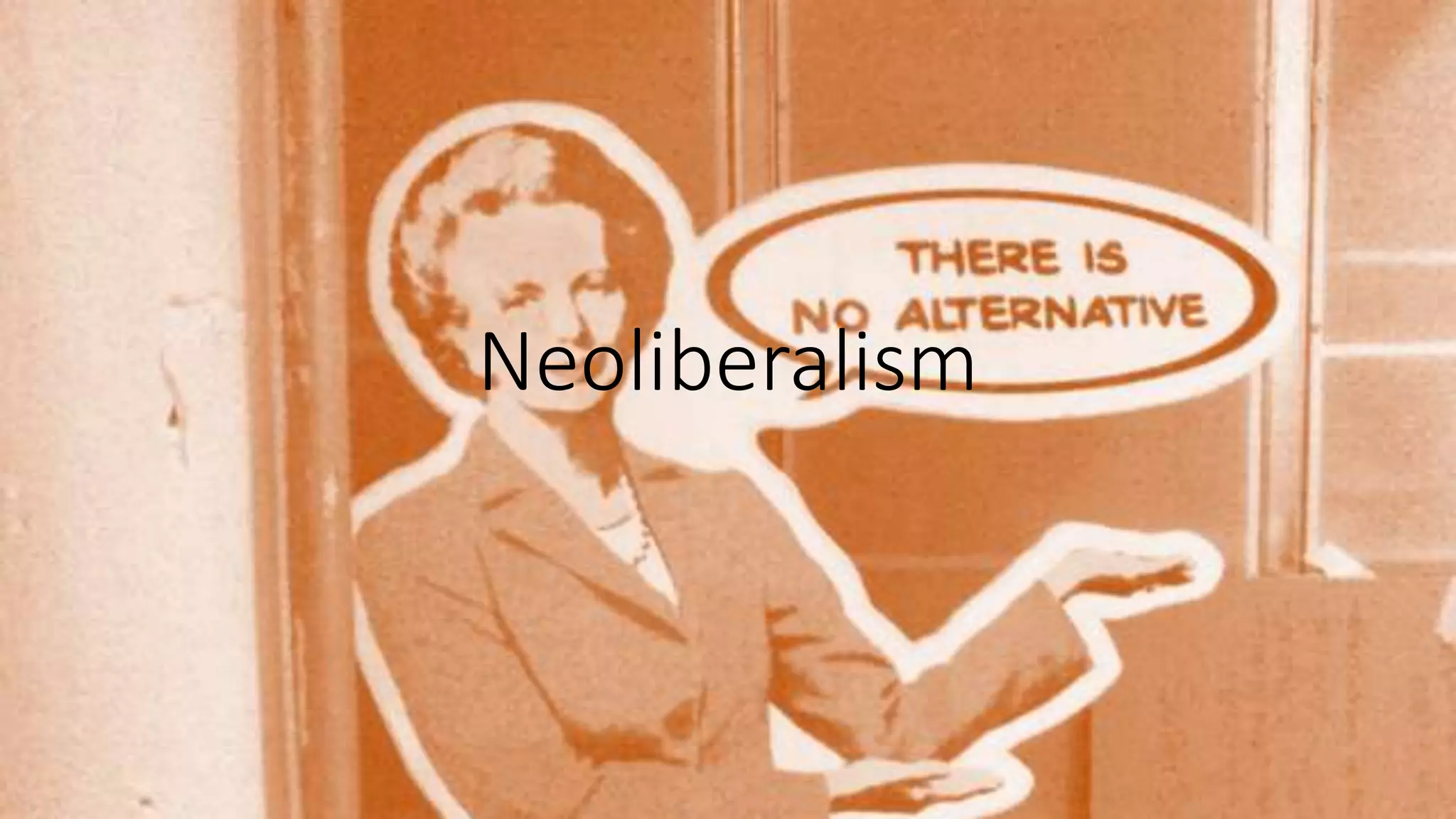 What is neoliberalism | PPTX