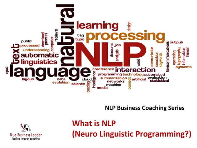 What is Neuro Linguistic Programming (NLP) | PPT | Web Development | Internet