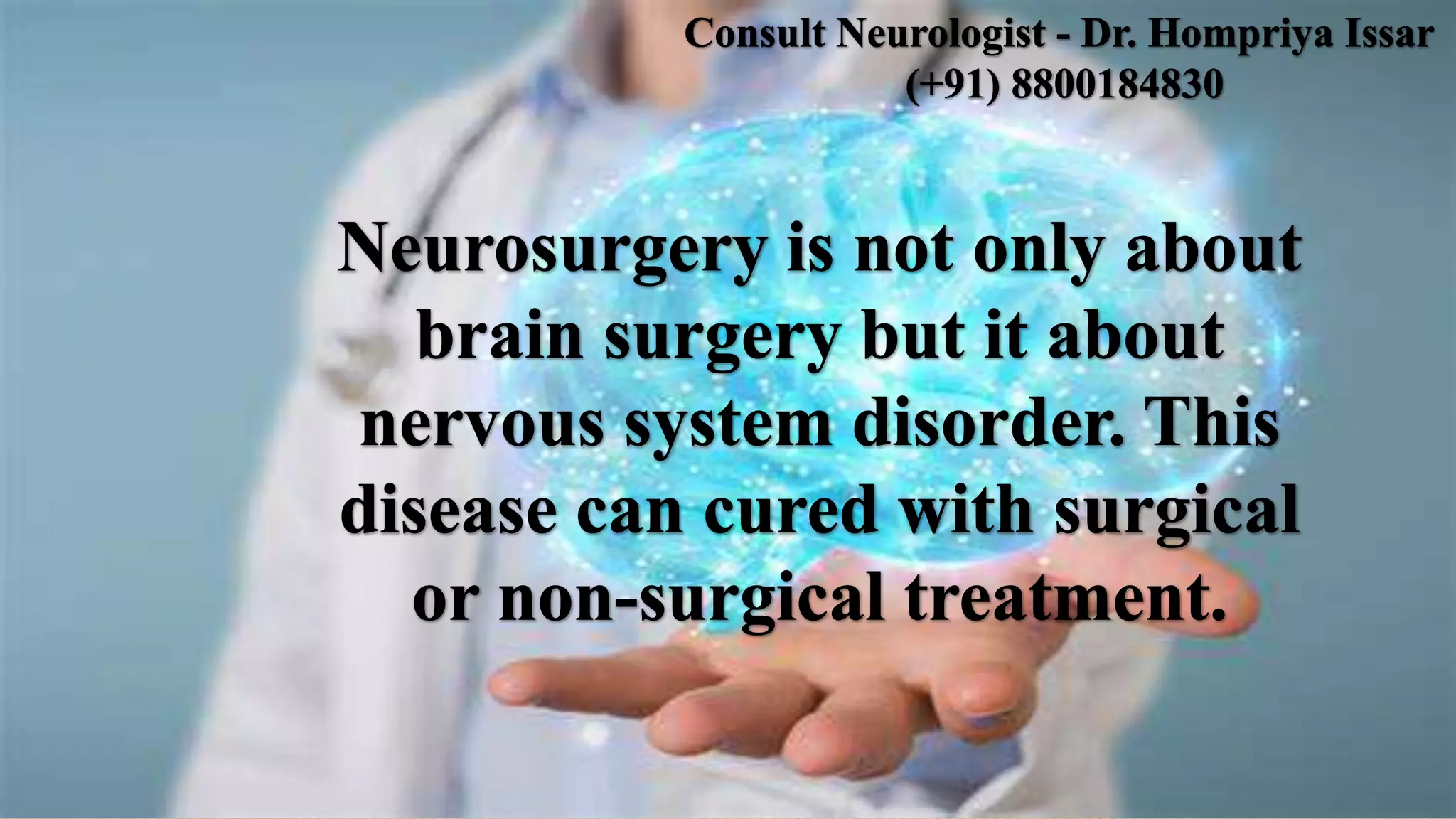What is neurosurgery and types of neurosurgery? | PPTX | Brain and ...