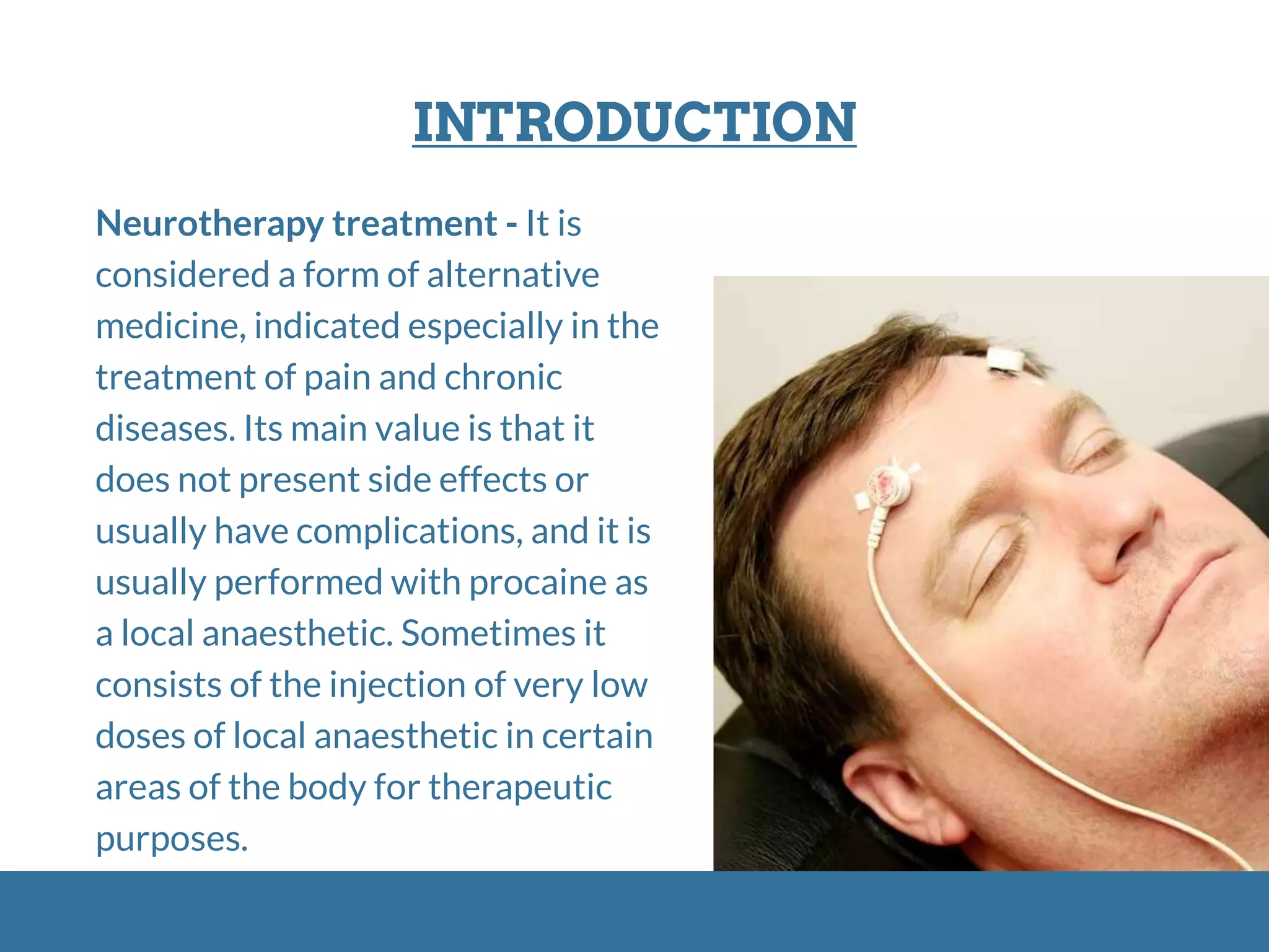 What Is Neurotherapy Treatment And Why Do You Need It? | PPTX