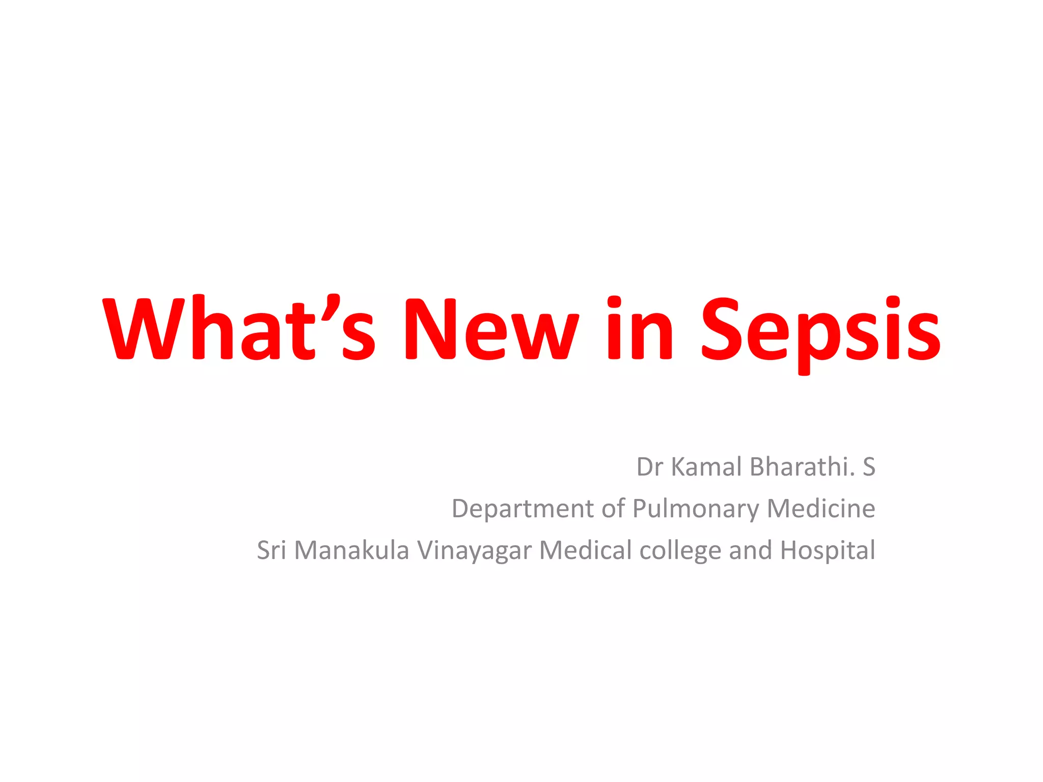 What is new in sepsis | PPTX