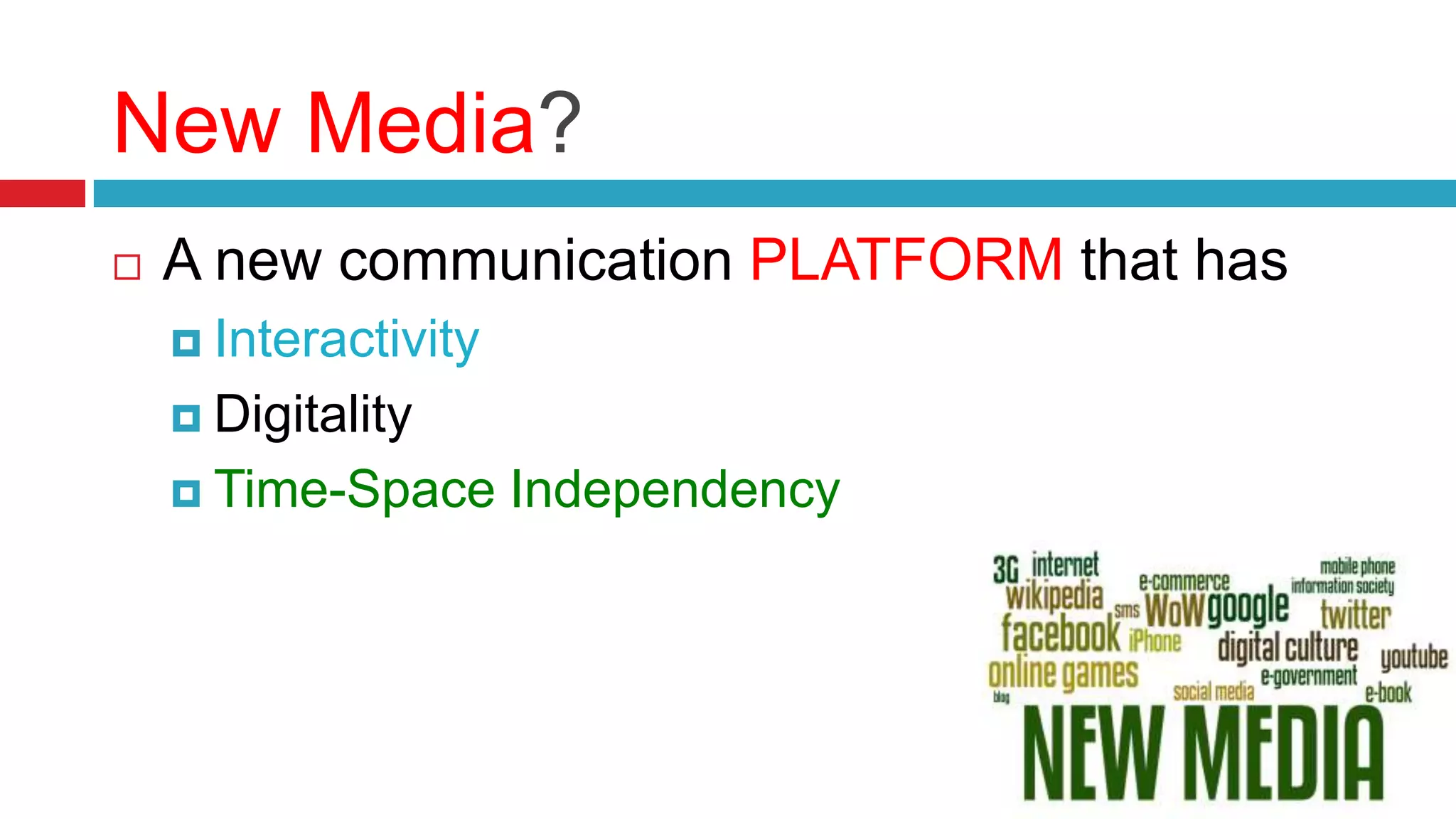 Introduction to New Media | PPTX