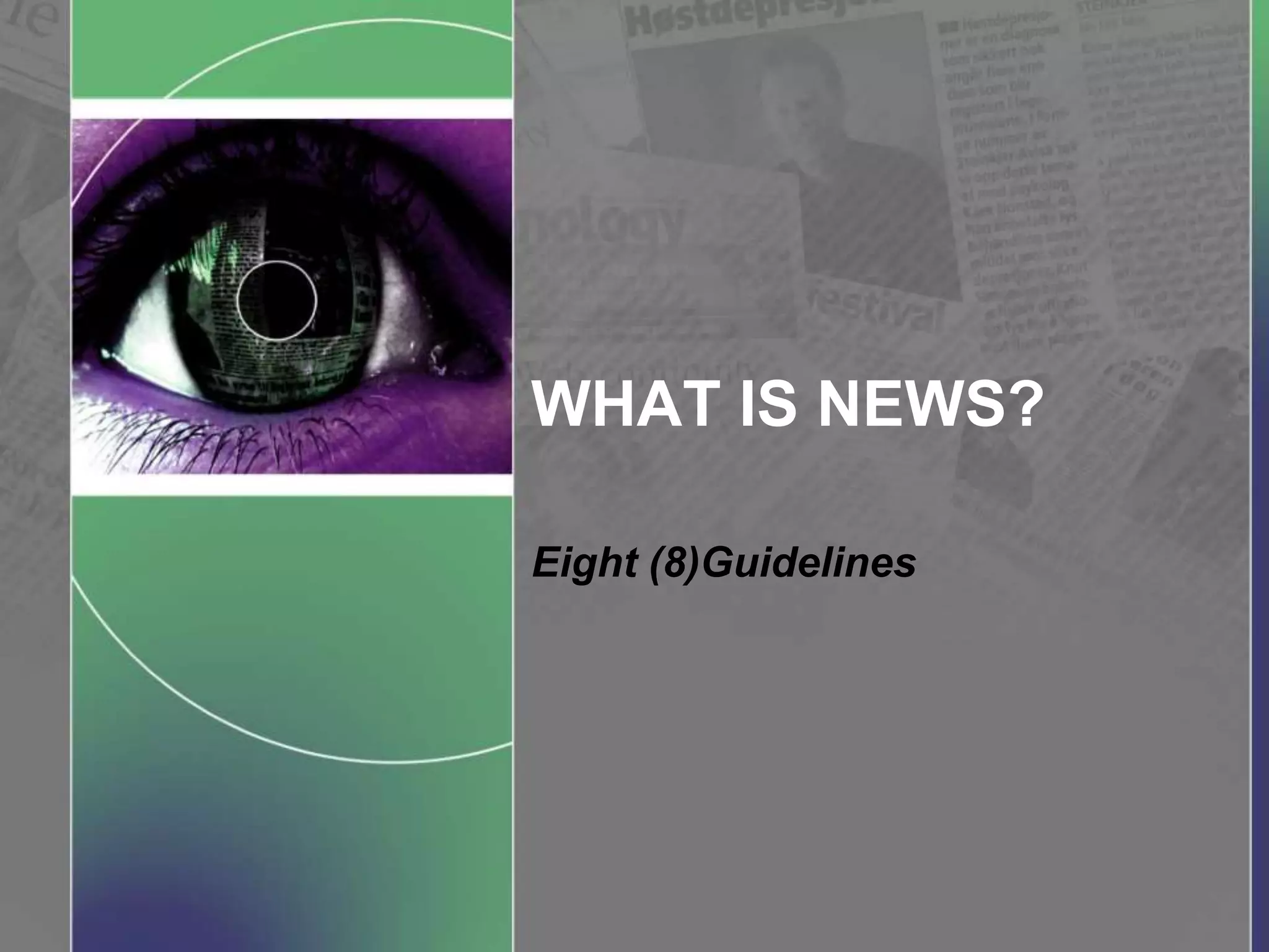 What is news | PPT