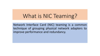 What is NIC Teaming.pptx