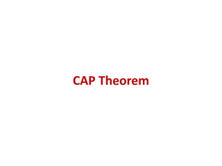 What is NoSQL and CAP Theorem | PPTX