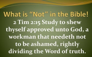 What is not in the Bible! | PPTX