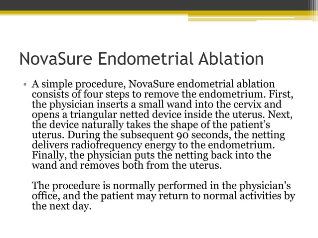 What Is NovaSure Endometrial Ablation? | PPT