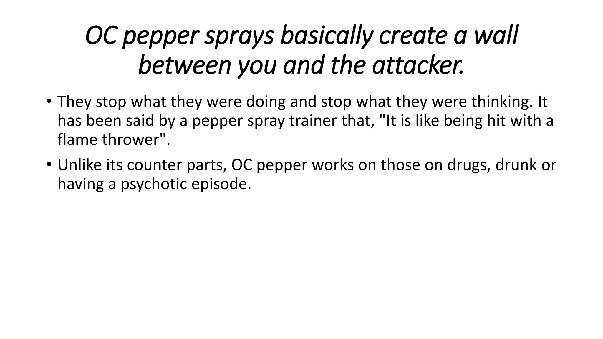 What is oc pepper spray | PPTX