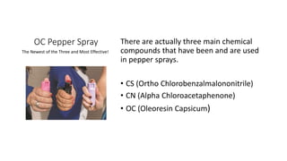 What is oc pepper spray | PPTX