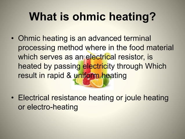 Ohmic heating technology | PPTX
