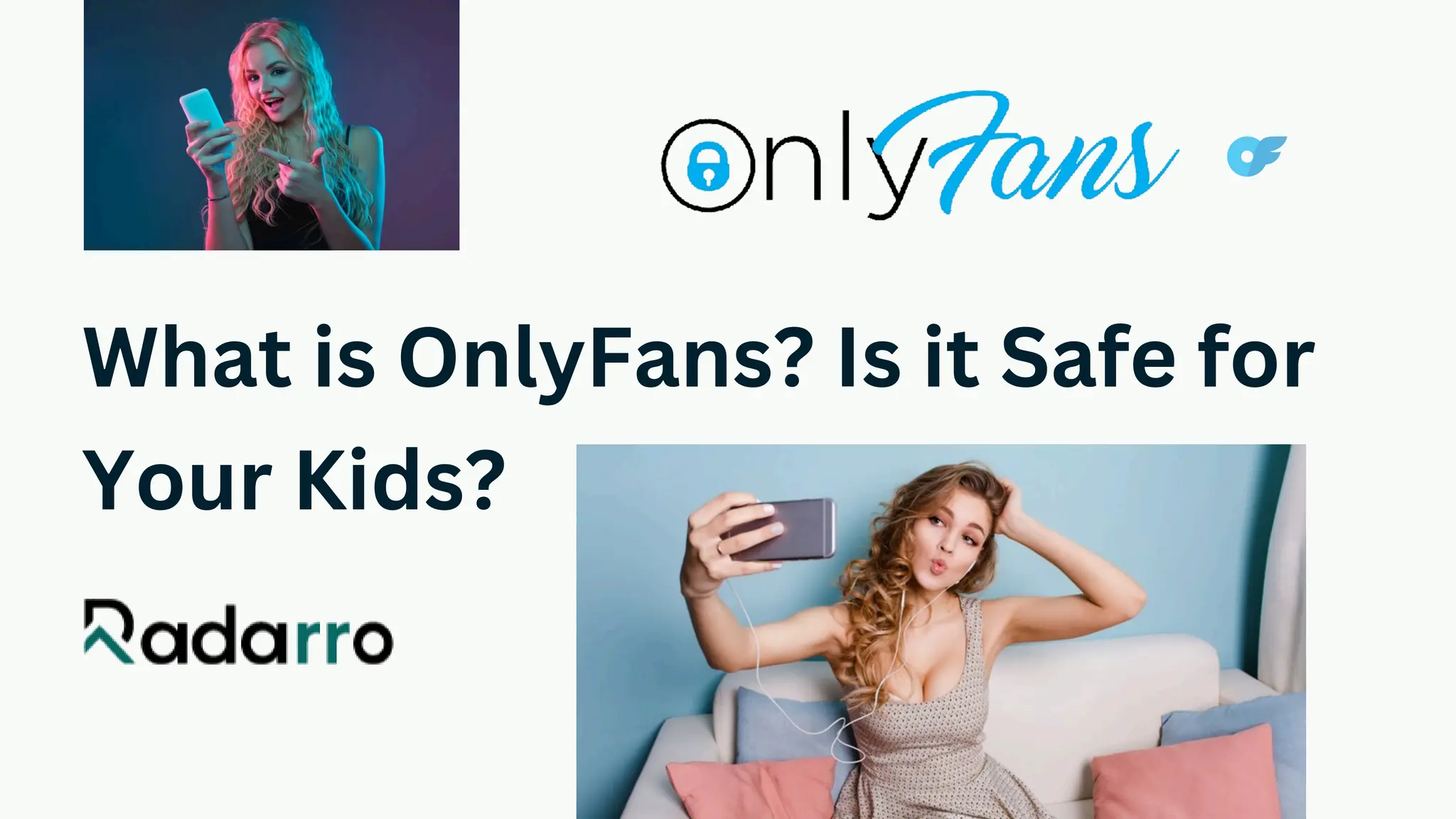 What is OnlyFans Is it Safe for Your Kids? | PDF