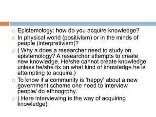 What is ontology and epistemology with example | PPTX