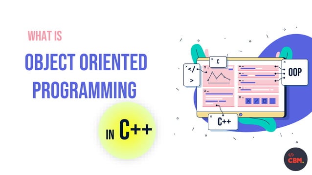 What is OOP in C++? Introduction to Object Oriented Programming.pptx