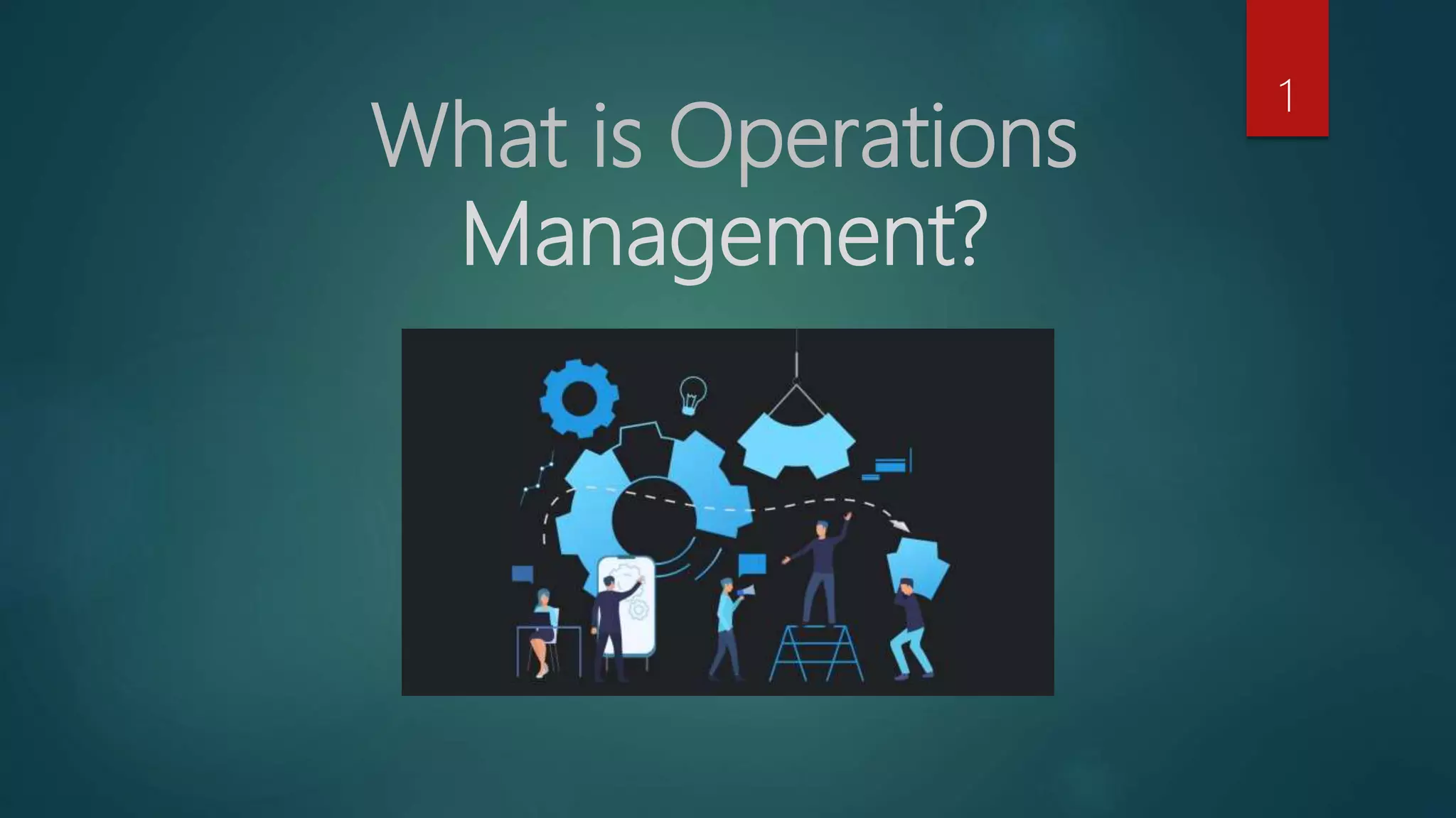 What is operations management? | PPT