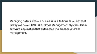 What is Order Management System and Why Do You Need OMS_.pdf