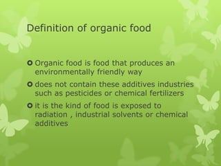 What is organic food | PPT