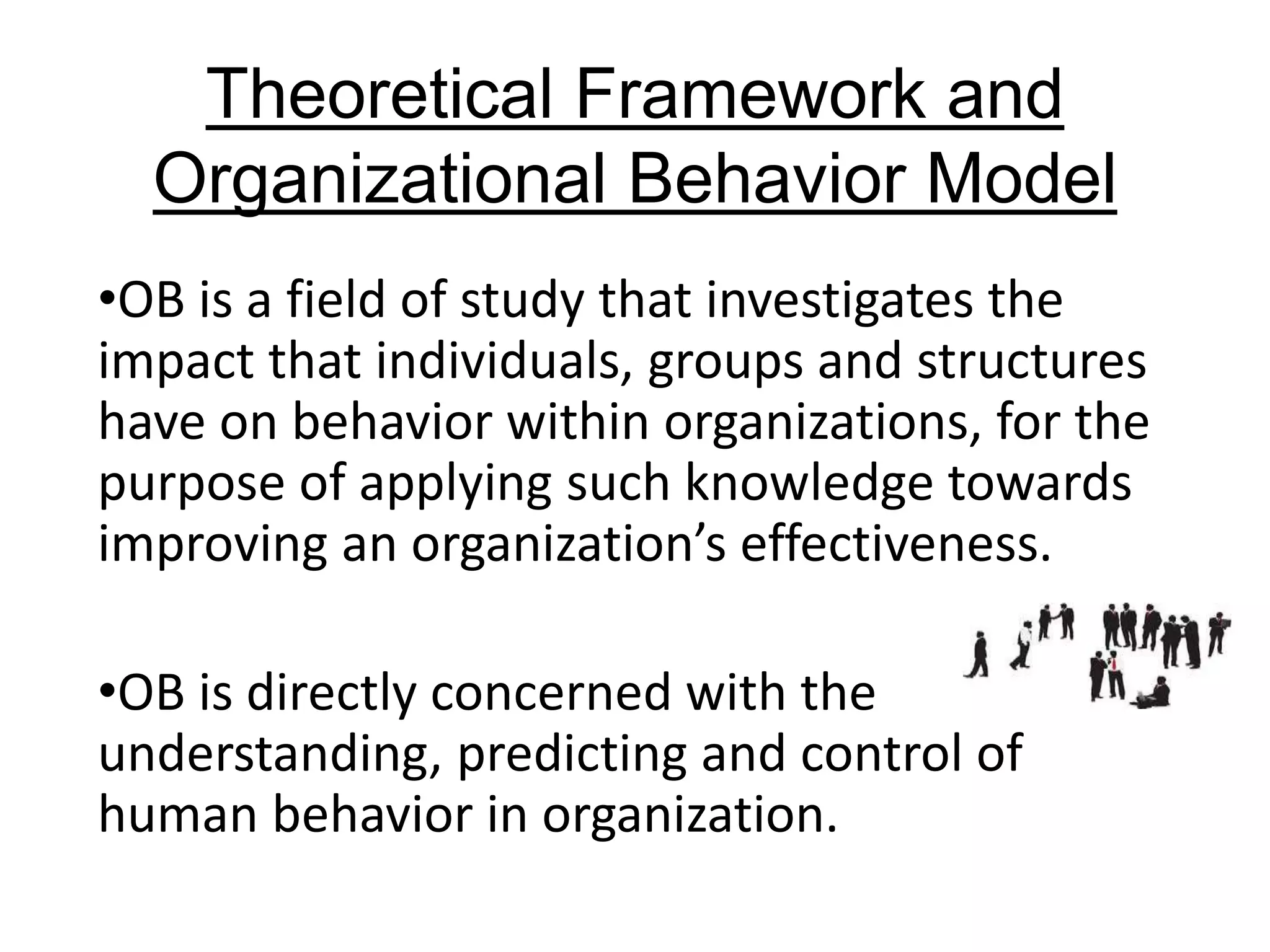 What is organizational behaviour | PPTX | Business | Business and Finance