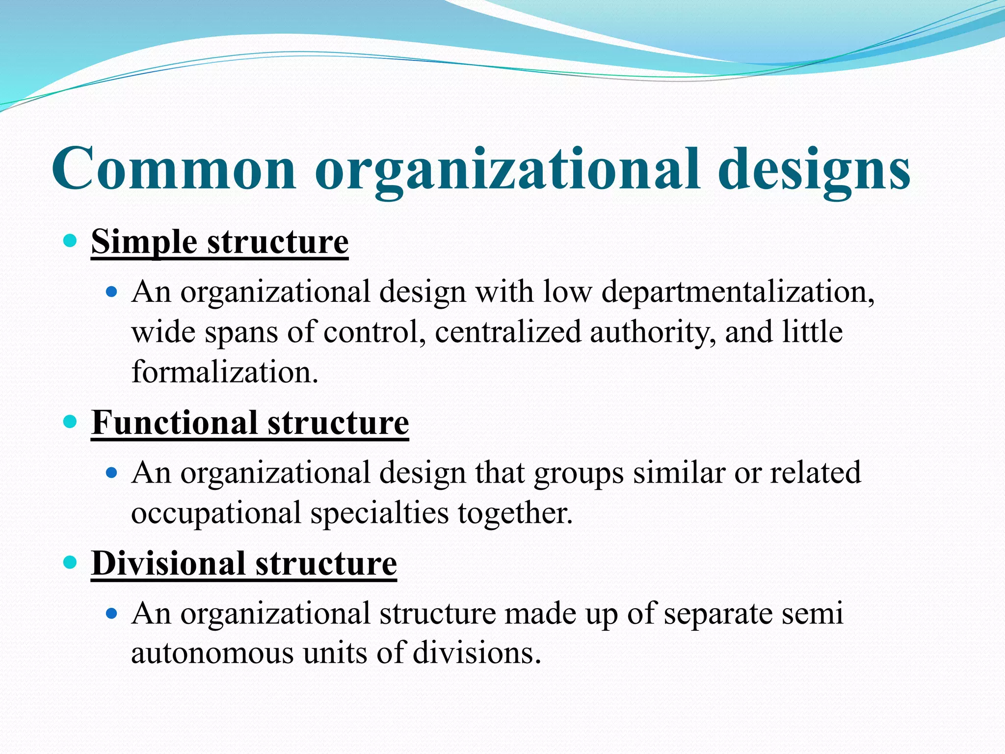 Foundation of organizational structure | PPTX