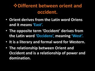 What is orientalism | PPTX