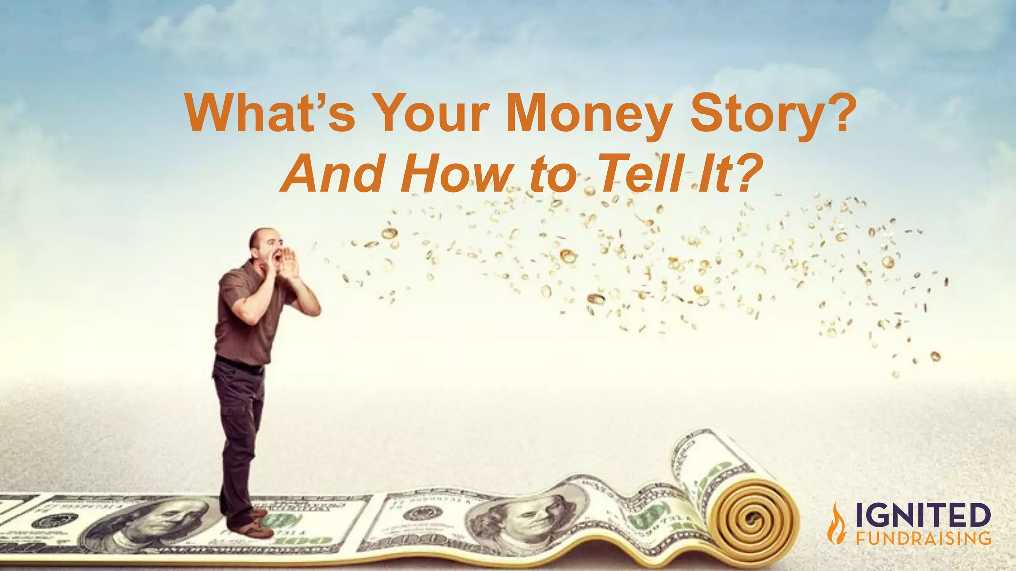 What is Our Money Story? And How Do We Tell It? | PDF